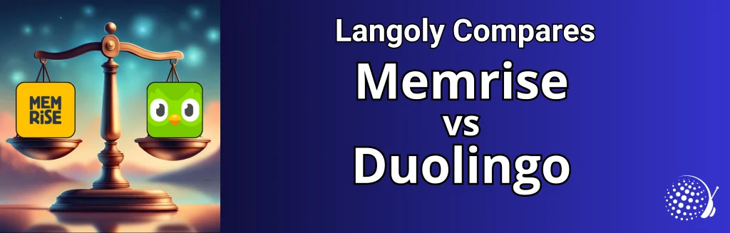 Memrise vs Duolingo: Which Language Learning App is Better?